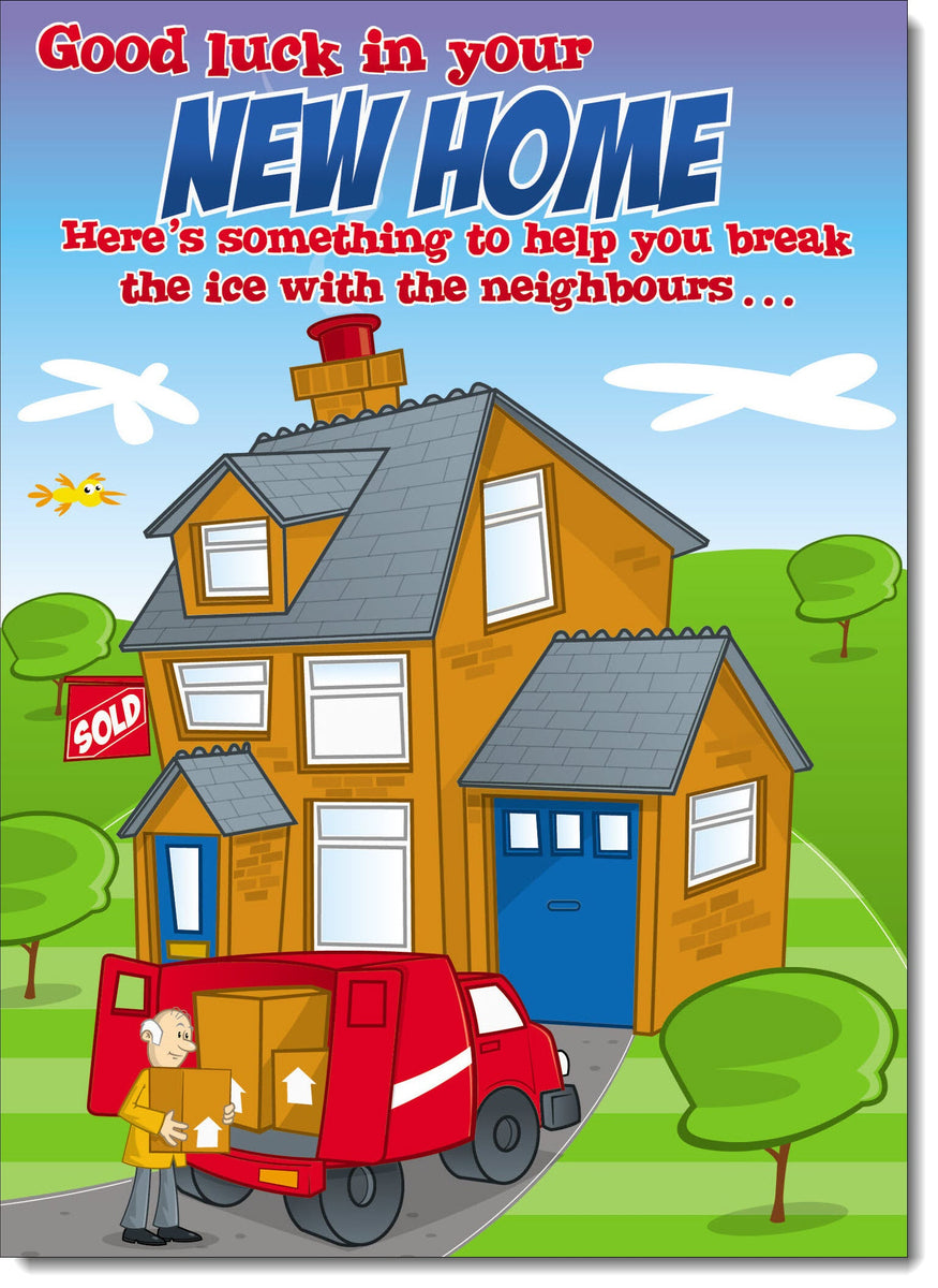 New Home Card Funny Good Neighbours! – Wholesale Greeting Cards